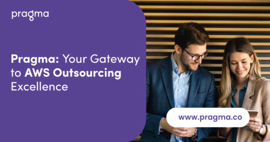 Pragma: Your AWS Outsourcing Excellence Partner