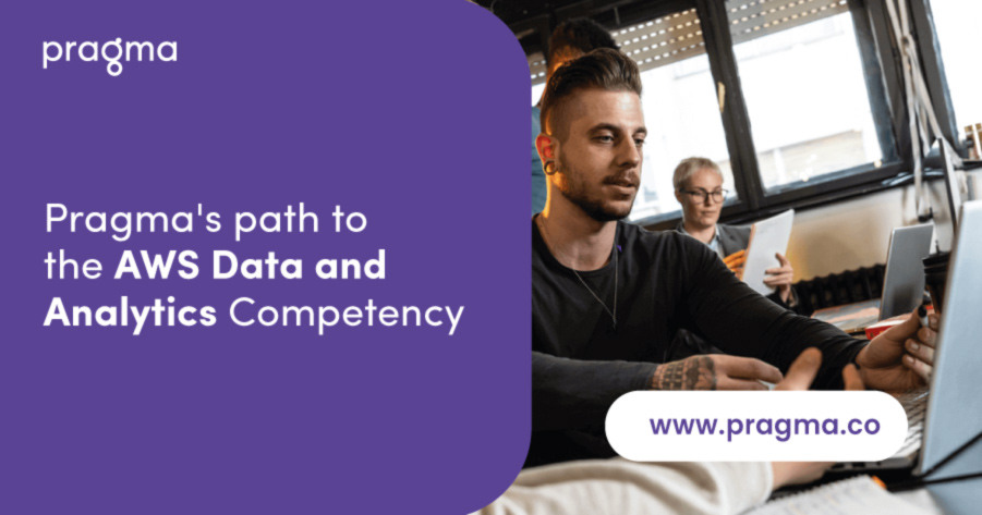 Pragma's AWS data analytics competency journey